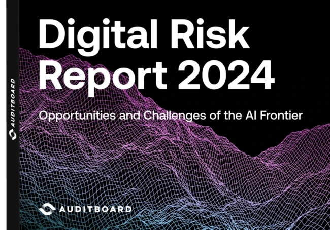 AuditBoard: Digital Risk Report 2024 | EM360Tech